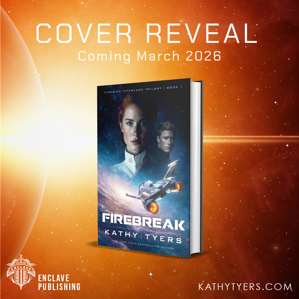 FIREBREAK Cover Reveal-Now available for pre-order - Kathy Tyers